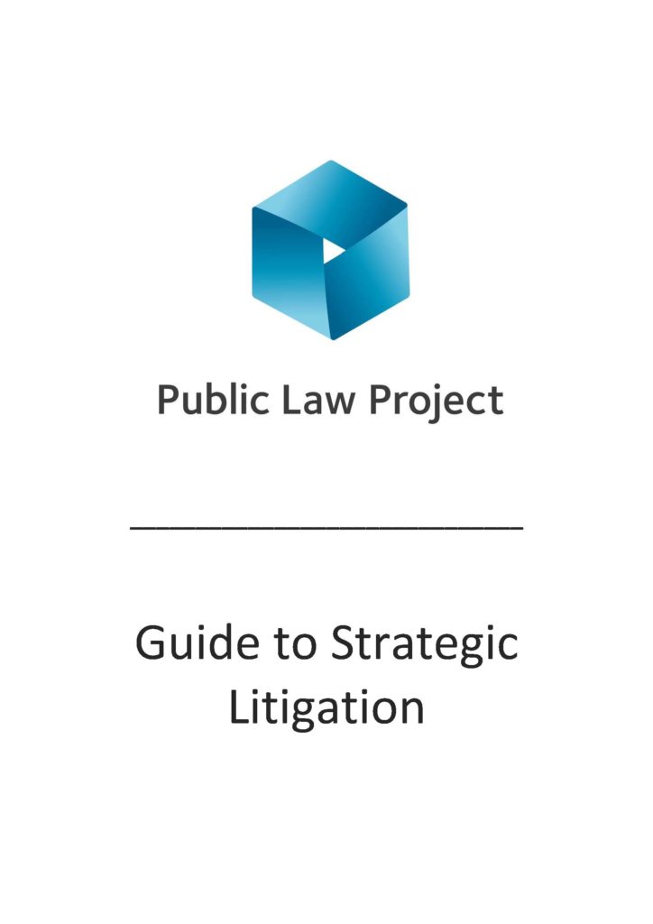 Guide to Strategic Litigation - Public Law Project